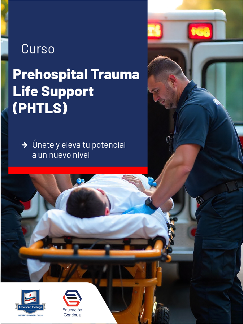Prehospital Trauma Life Support (PHTLS) Aval NAEMT – Educación Continua